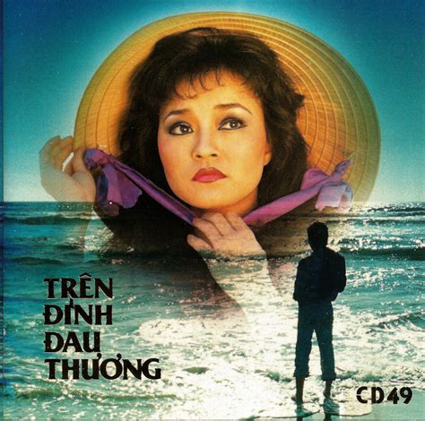 Trên đỉnh đau Thương Elvis Phương Hương Lan Làng Văn Cd 49 Cửa
