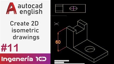 Create 2d Isometric Drawings Autocad Englis 11 Youtube