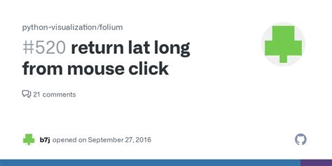 Return Lat Long From Mouse Click · Issue 520 · Python Visualizationfolium · Github