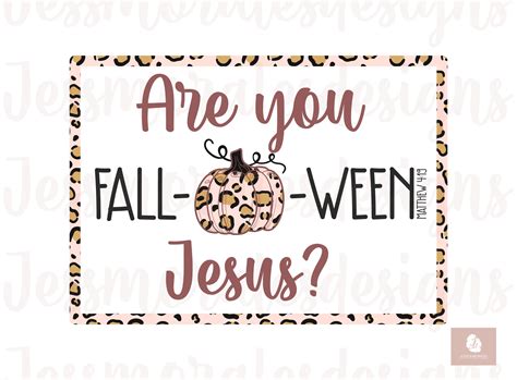 Are You Fall O Ween Jesus Png Etsy