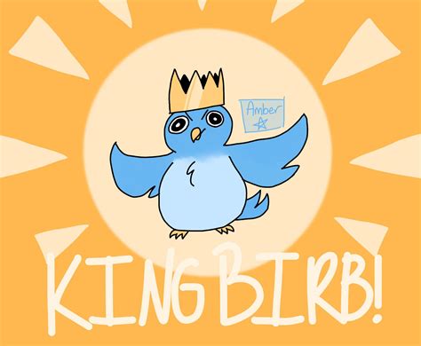 King Birb King Birb Rbirbflock