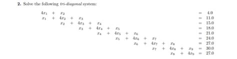 solved 2 solve the following tri diagonal system 42₁ 12