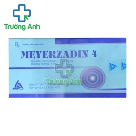 Meyerzadin 4 Meyer Bpc Thuốc điều Co Cứng Khớp Hiệu Quả