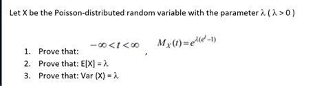 Solved Let X Be The Poisson Distributed Random Variable With