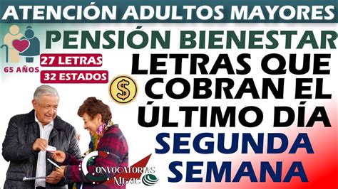 ≫ Pensión Bienestar Estos Adultos Mayores Cobran Su Pensión El último