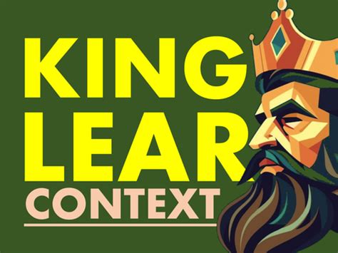 King Lear Context Teaching Resources