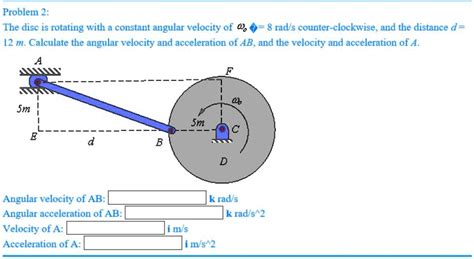 Solved Problem 2 The Disc Is Rotating With A Constant Angular Velocity Of Ï‰ 8 Rads Counter