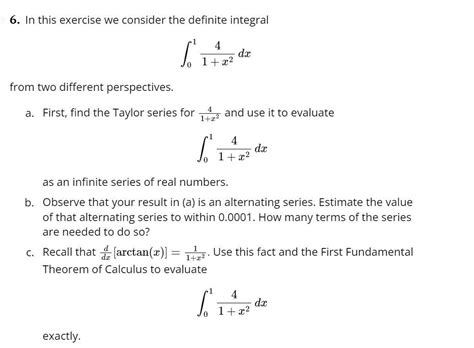 Solved 6 In This Exercise We Consider The Definite Integral Chegg Com