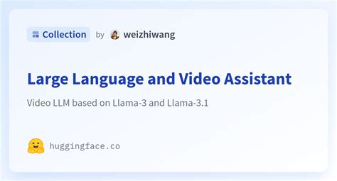 Video Language Model Llama 3 1 A Weizhiwang Collection