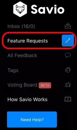 Using The Feature Request Details Page In Savio