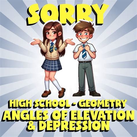 Angles Of Elevation And Depression Sorry Math Game No Prep Geometry Review