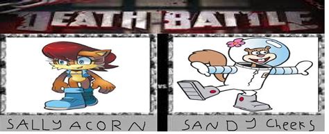 Death Battle Sally Acorn Vs Sandy Cheeks By Flyscratch On Deviantart