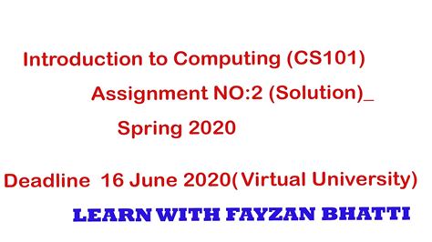 Introduction To Computing Cs101assignment 02 Spring 2020 Youtube