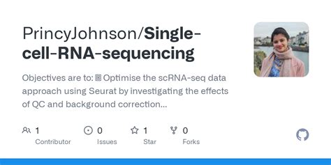 Github Princyjohnson Single Cell Rna Sequencing Objectives Are To Optimise The Scrna Seq