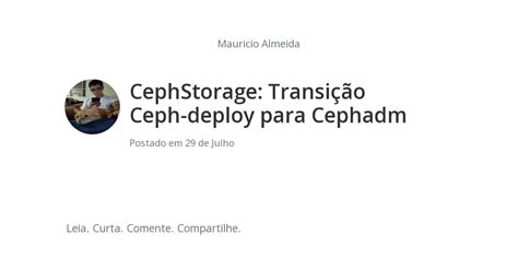 Cephstorage Transição Ceph Deploy Para Cephadm