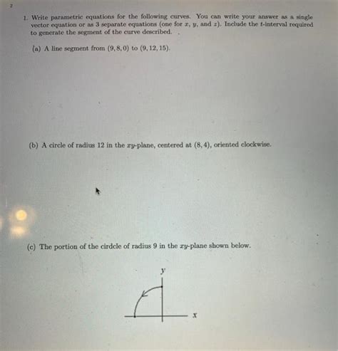 Solved Write Parametric Equations For The Following Chegg
