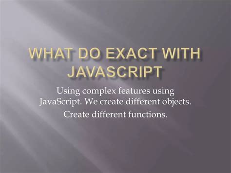 Introduction To Javascript Ppt
