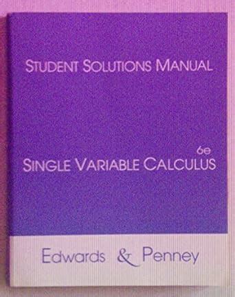 Buy Student Solutions Manual For Single Variable Calculus Book Online