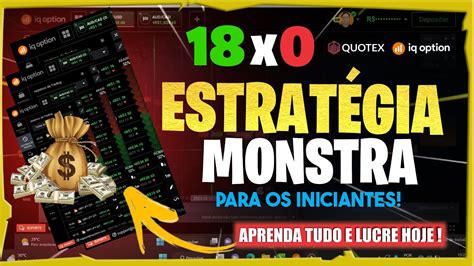 IQ OPTION ESTRATÉGIA MAIS USADA POR INICIANTES PRA ALAVANCAR BANCA