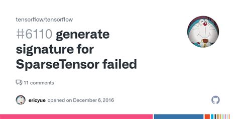 Generate Signature For Sparsetensor Failed · Issue 6110 · Tensorflow