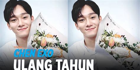 Video Chen Exo Ulang Tahun Banjir Ucapan Selamat Dari Exo L Enamplus