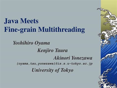 Ppt Java Meets Fine Grain Multithreading Powerpoint Presentation