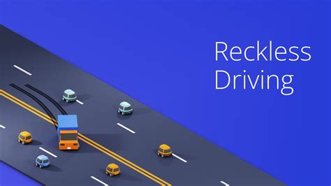 What Is The Meaning Of Reckless Driver