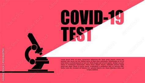Test Coronavirus Covid Internet Banner Or Poster Do A Virus Test A Concept For Medical