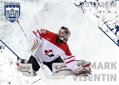 Mark Visentin Signs With Fehervar Av19 Ebel Austria Hockey