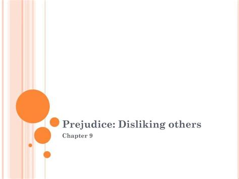 Ppt Prejudice Disliking Others Powerpoint Presentation Free