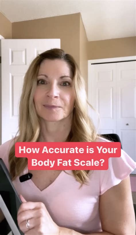 How Accurate Is Your Body Fat Scale Shawna K