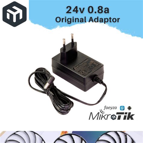 Jual Adaptor Mikrotik 24v 0 8a Original Jakarta Selatan Faeyza