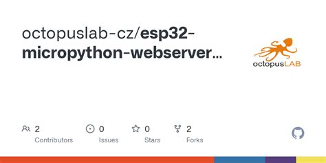 github octopuslab cz esp32 micropython webserver control