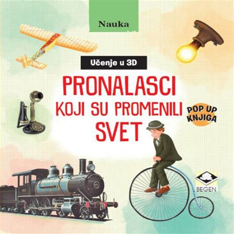 Pronalasci Koji Su Promenili Svet Učenje U 3d Mary Thomas Knjiga