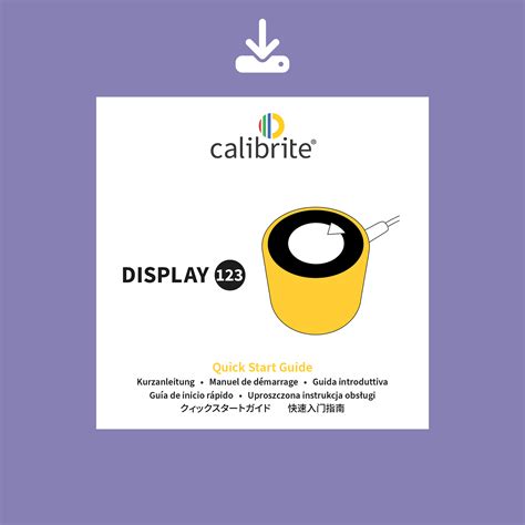 Quick Start Guide Display Calibrite Europe