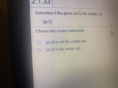 Solved Determine If The Given Set Is The Empty Set 00