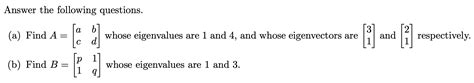 Solved Answer The Following Questions A B A Find A Chegg