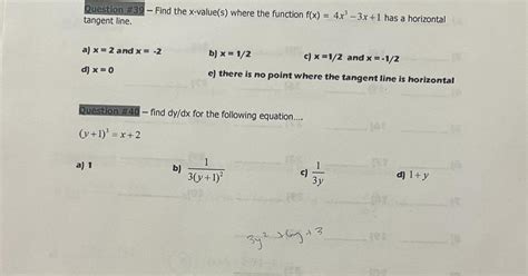 Solved Question 39 Find The X Value S Where The Function
