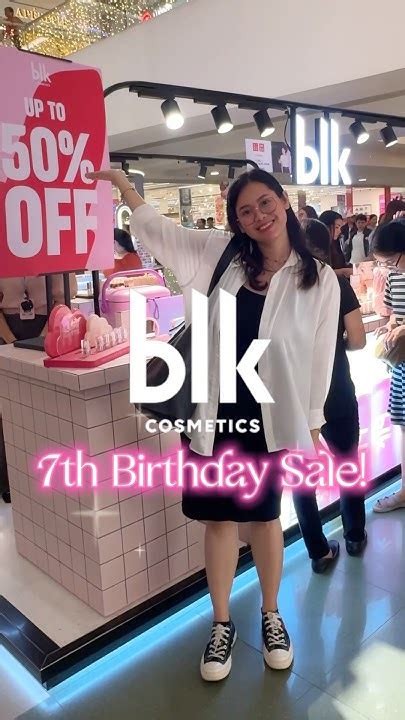 Shopping Time Blk Cosmetics 7th Birthday Sale 🎂 Blkcosmeticsph