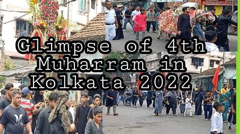 4th Muharram Juloos 2022 Kolkata Beck Bagan To Park Circusmuharram