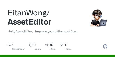 Github Eitanwongasseteditor Unity Asseteditor，improve Your Editor