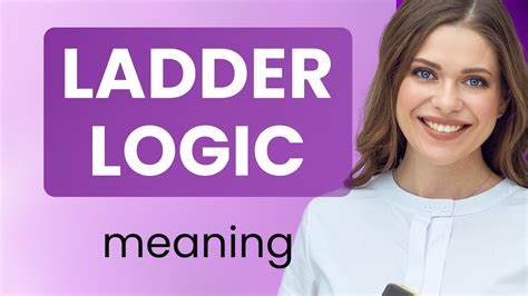 Understanding Ladder Logic A Guide For English Learners Youtube