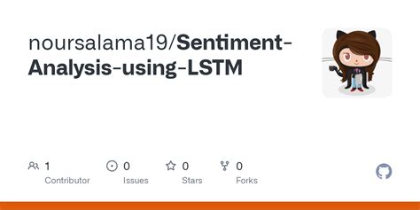 Sentiment Analysis Using Lstm Restaurant Reviews Sentiment Analysis Ipynb At Main · Noursalama19