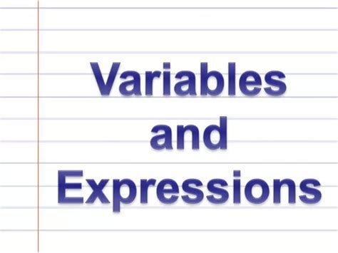 Ppt Variables And Expressions Powerpoint Presentation Free Download