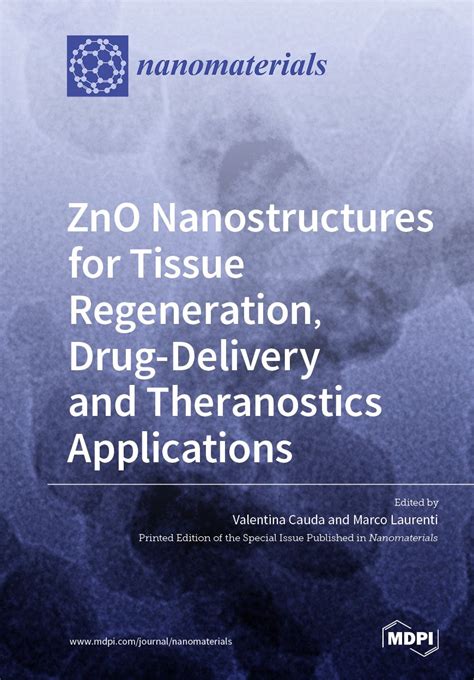 Zno Nanostructures For Tissue Regeneration Drug Delivery And