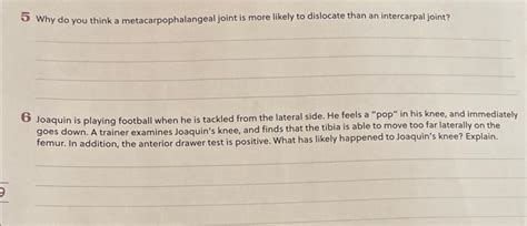 Solved 5 Why Do You Think A Metacarpophalangeal Joint Is Chegg Com