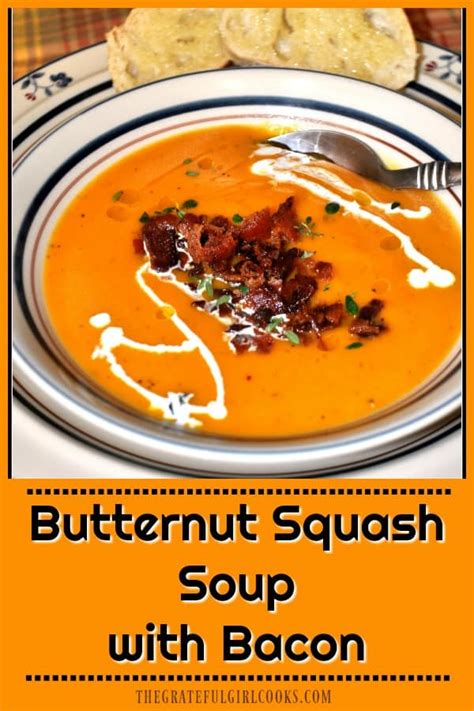 Butternut Squash Soup With Bacon The Grateful Girl Cooks