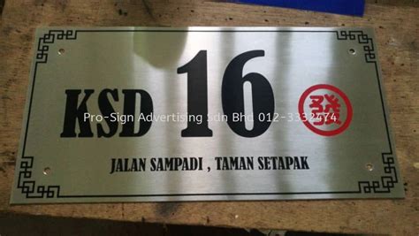 Chemical Etching House Number Plate Ksd 16发， Setapak 2020 Ampang
