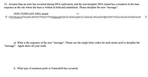 Solved Assume Than An Error Has Occurred During DNA Chegg
