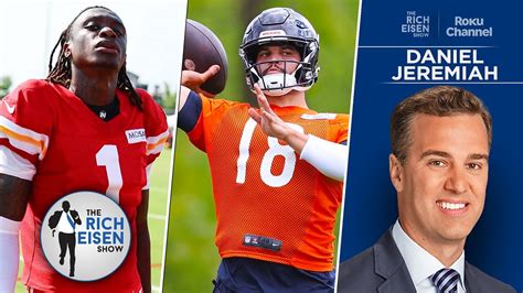 NFL Networks Daniel Jeremiah On The Chiefs Bears Improved Offenses